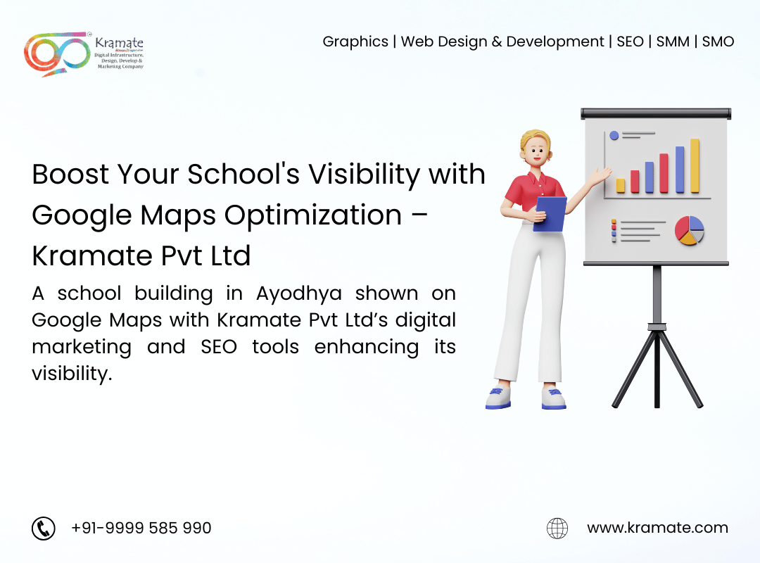 Boost Your School's Visibility with Google Maps Optimization – Kramate ...
