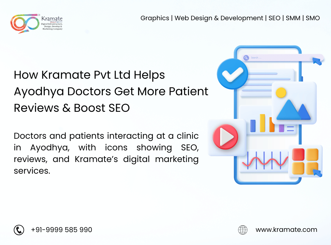 How Kramate Pvt Ltd Helps Ayodhya Doctors Get More Patient Reviews ...