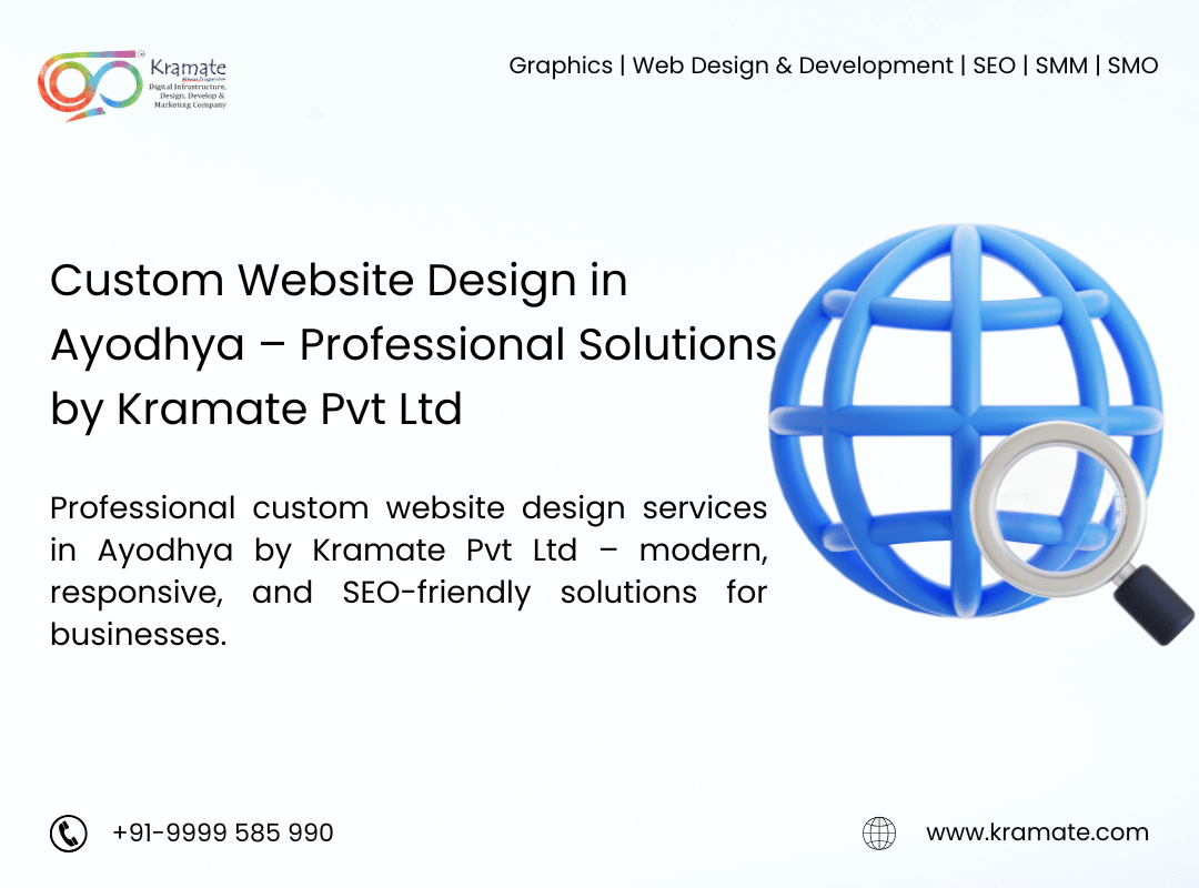 Custom Website Design in Ayodhya – Professional Solutions by Kramate ...